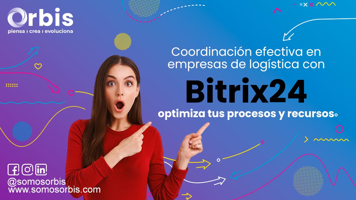 Coordinación efectiva en empresas de logística con Bitrix24